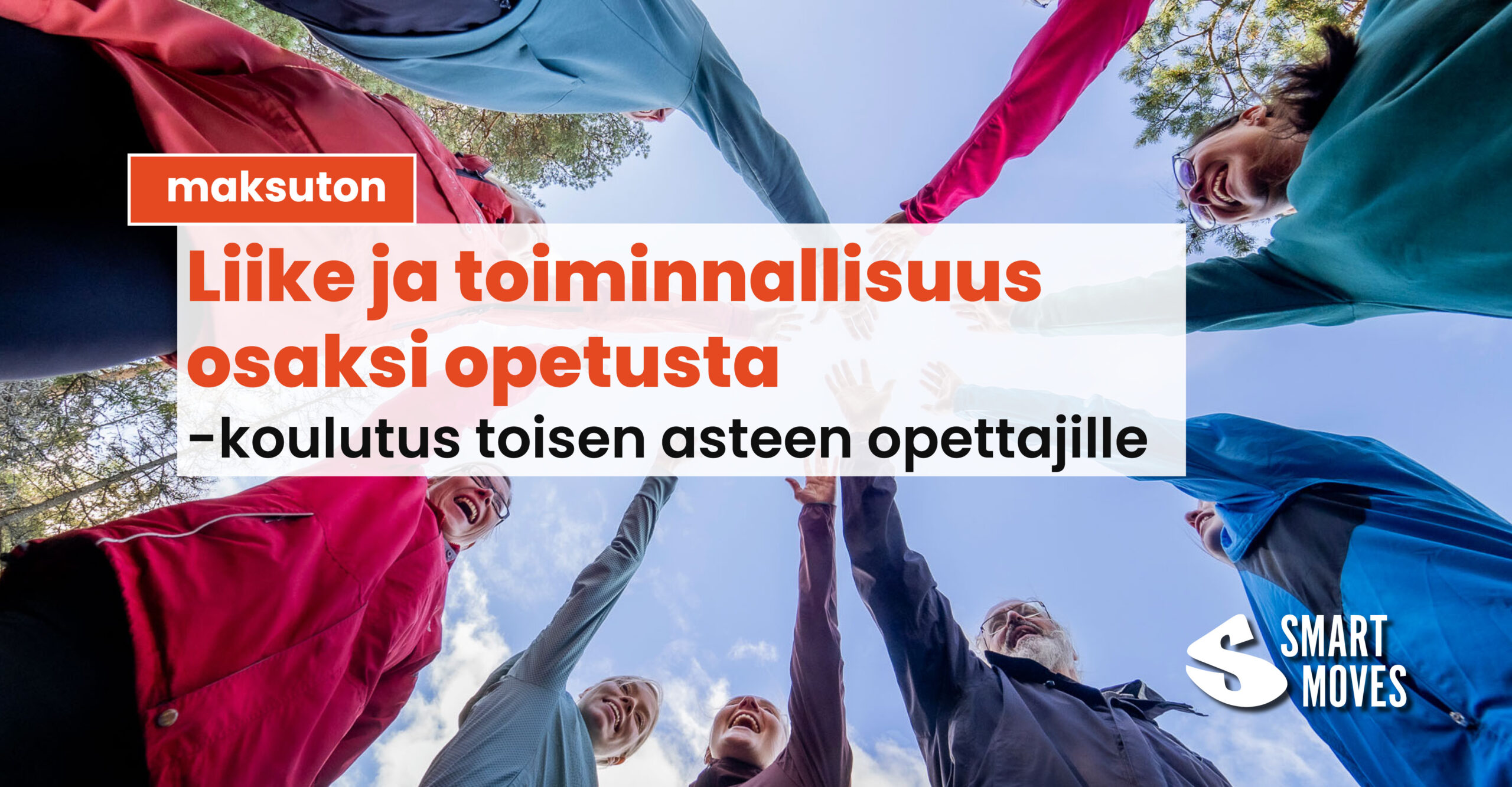 Liike ja toiminnallisuus osaksi opetusta – maksuton koulutus toisen ...